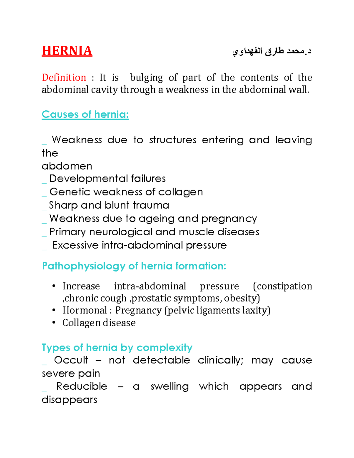 Hernia - HERNIA د.محمد طارق الفهداوي Definition : It is bulging of part ...
