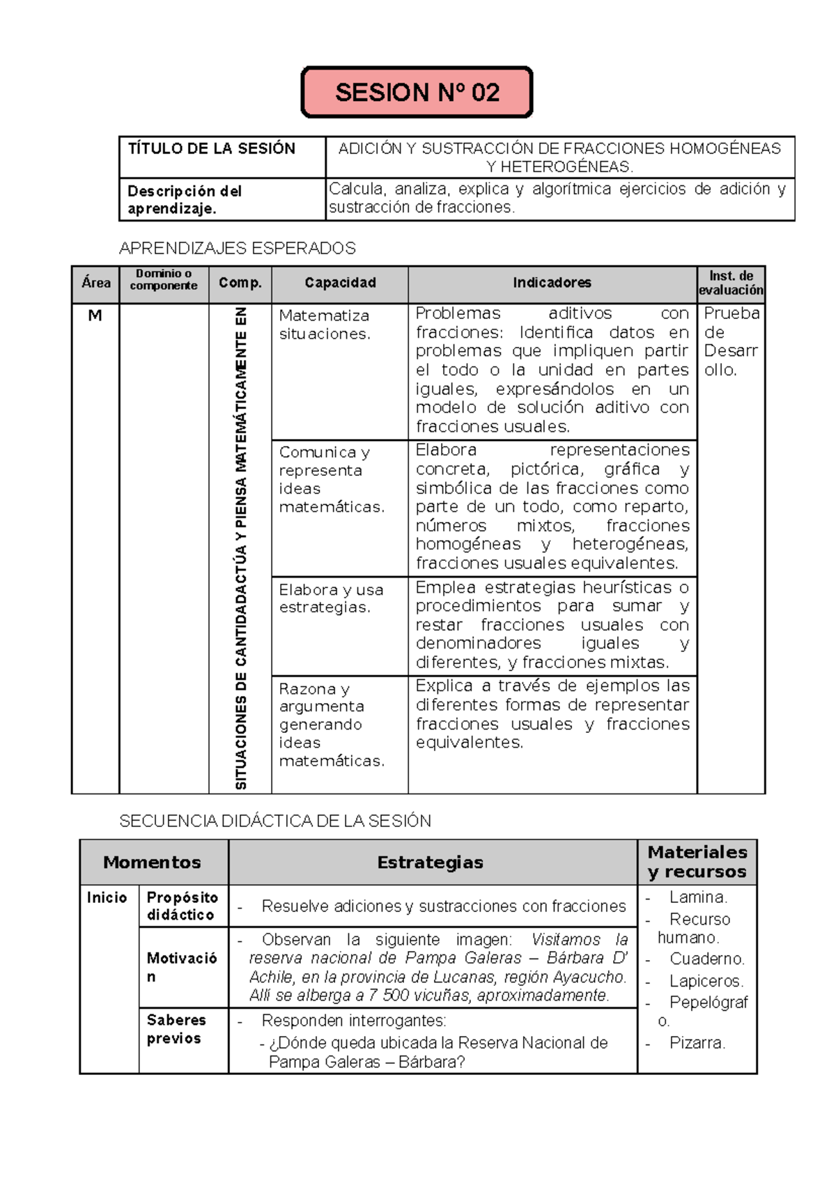 Adición Y Sustracción DE Fracciones Homogéneas Y Heterogéneas - SESION Nº 02 TÍTULO DE LA SESIÓN ...