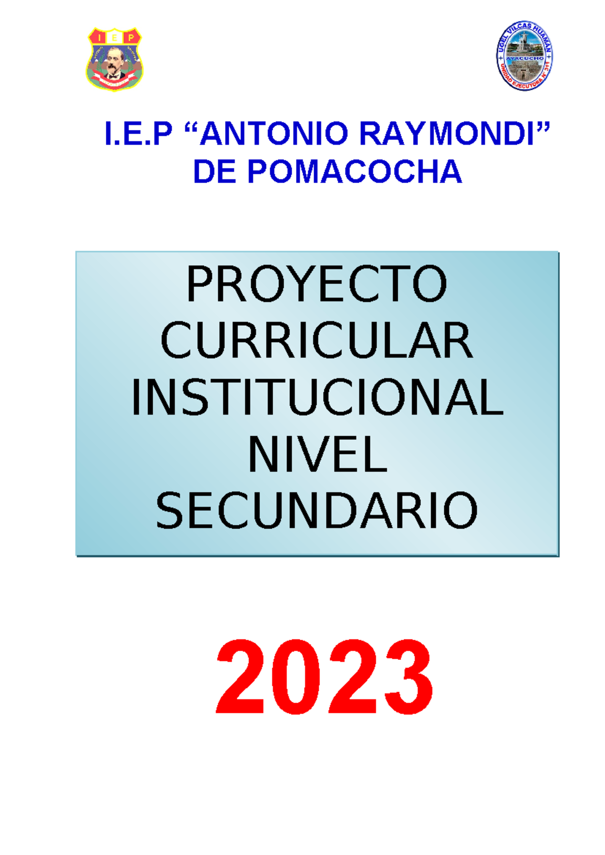 Proyecto Curricular Institucional- AR - 2023 PROYECTO CURRICULAR ...