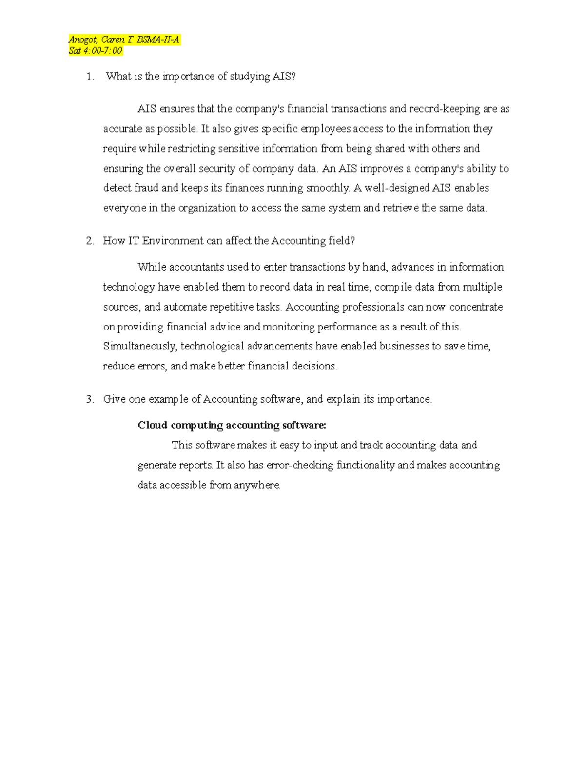 Pretest Activity 1 - 1. What is the importance of studying AIS? AIS ...