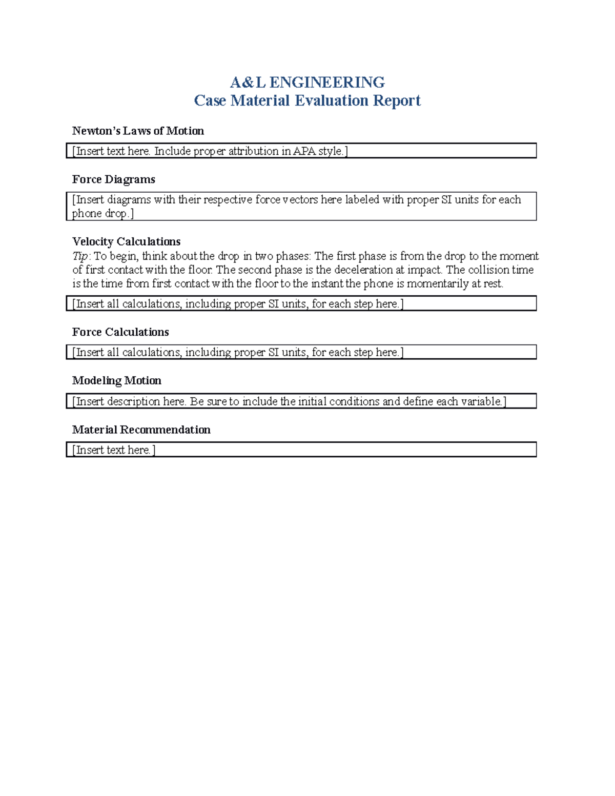 PHY 150 Project Two Case Material Evaluation Report Template - A&L ...