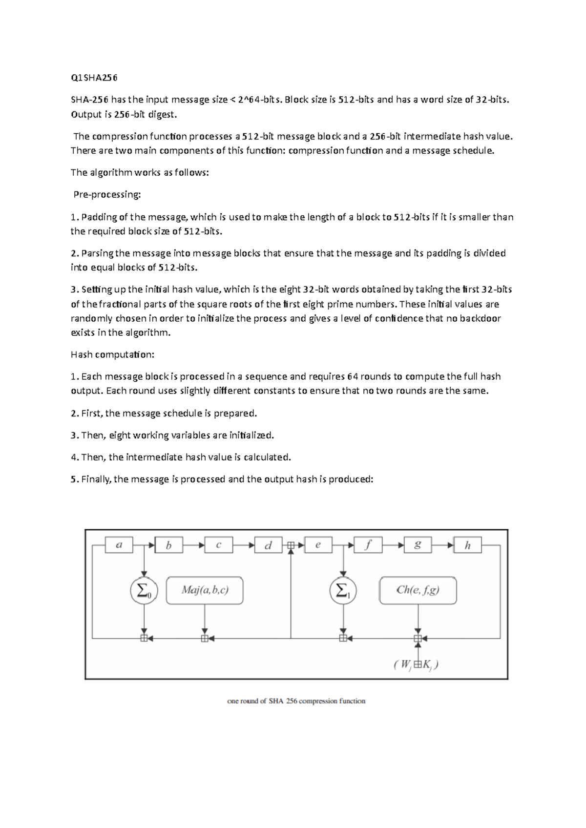 BCT IA2 Notes - nothing - Q1SHA SHA-256 has the input message size
