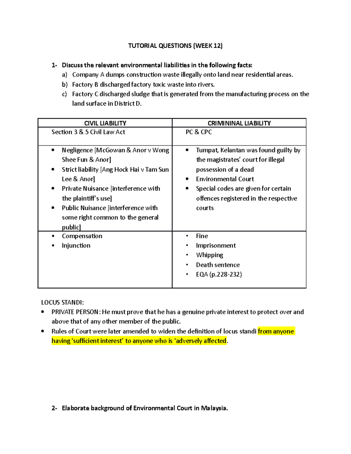 Tutorial Questions (WEEK 12) - TUTORIAL QUESTIONS (WEEK 12) 1- Discuss the relevant ...