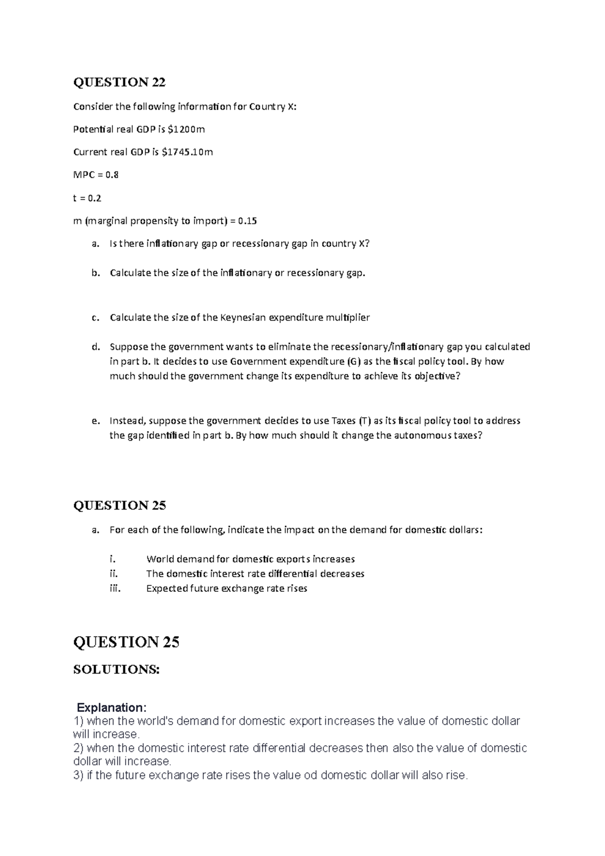 Question 22 - QUESTION 22 Consider the following information for ...