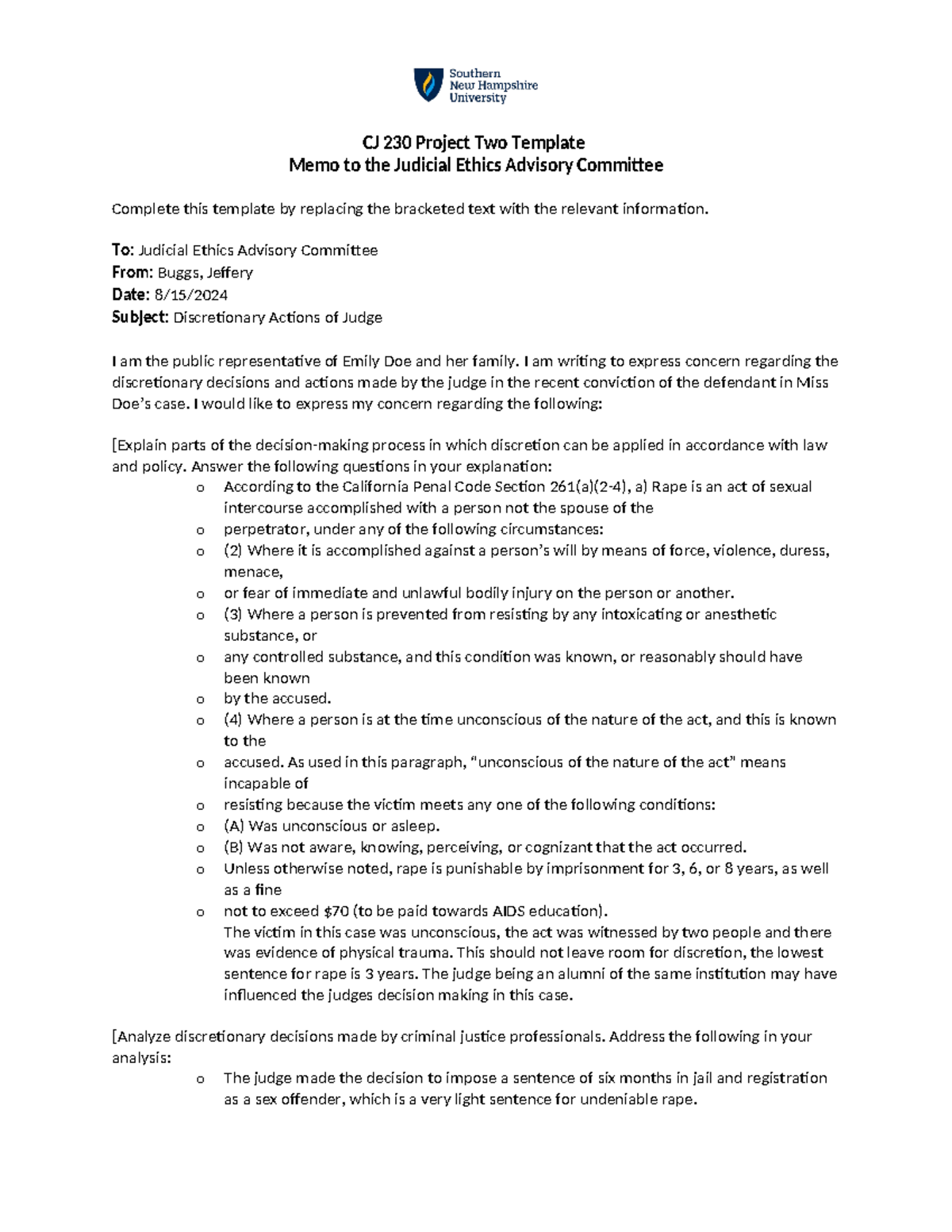 Project 2JB - CJ 230 Project Two Template Memo to the Judicial Ethics ...