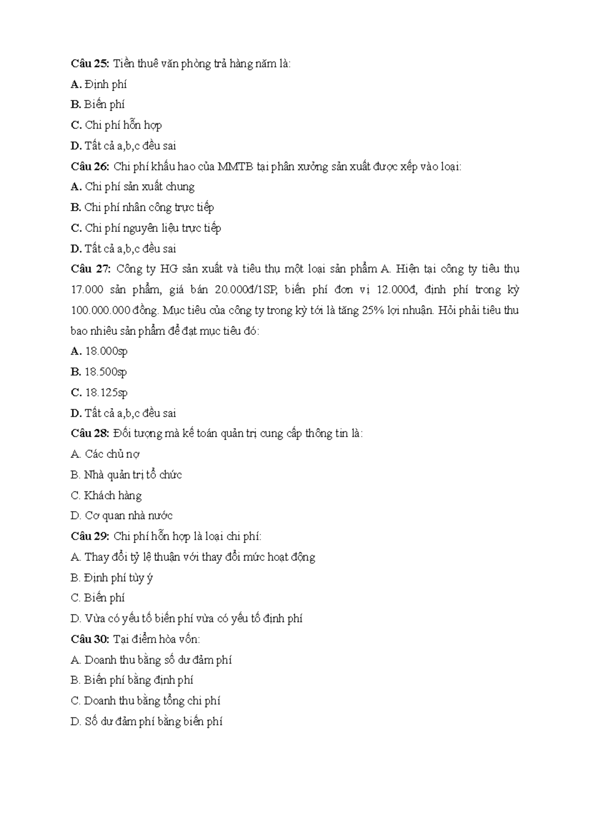 TIEP CAU 25 - dsadsadsad - Câu 25: Tiền thuê văn phòng trả hàng năm là ...