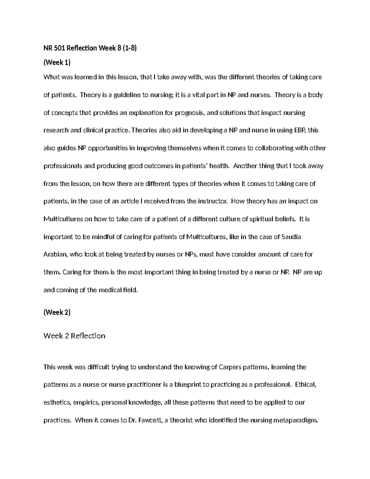 NR 501 Reflection Week 8 end of course - NR 501 Reflection Week 8 (1-8) (Week 1) What was ...