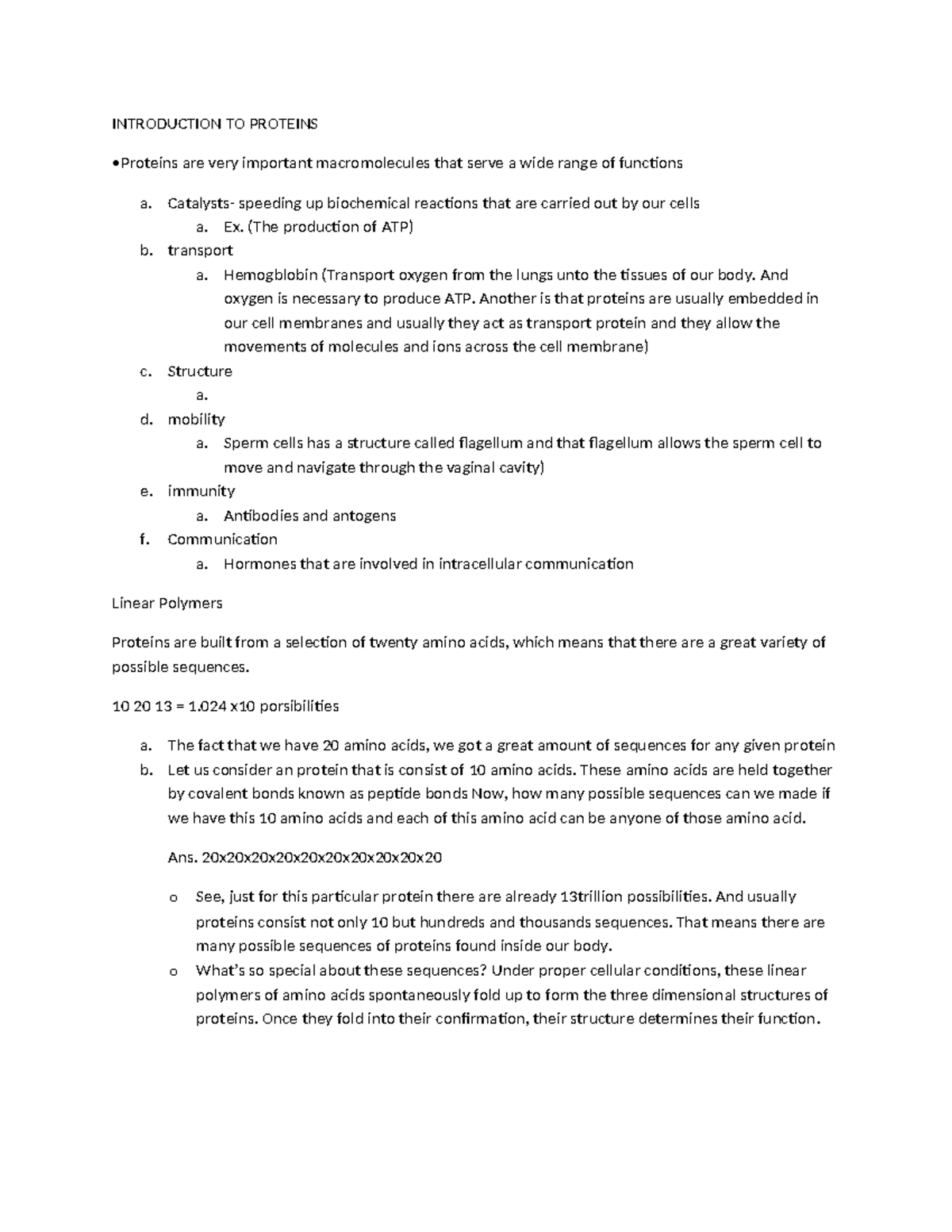 Amino Acid Notes - INTRODUCTION TO PROTEINS •Proteins are very ...