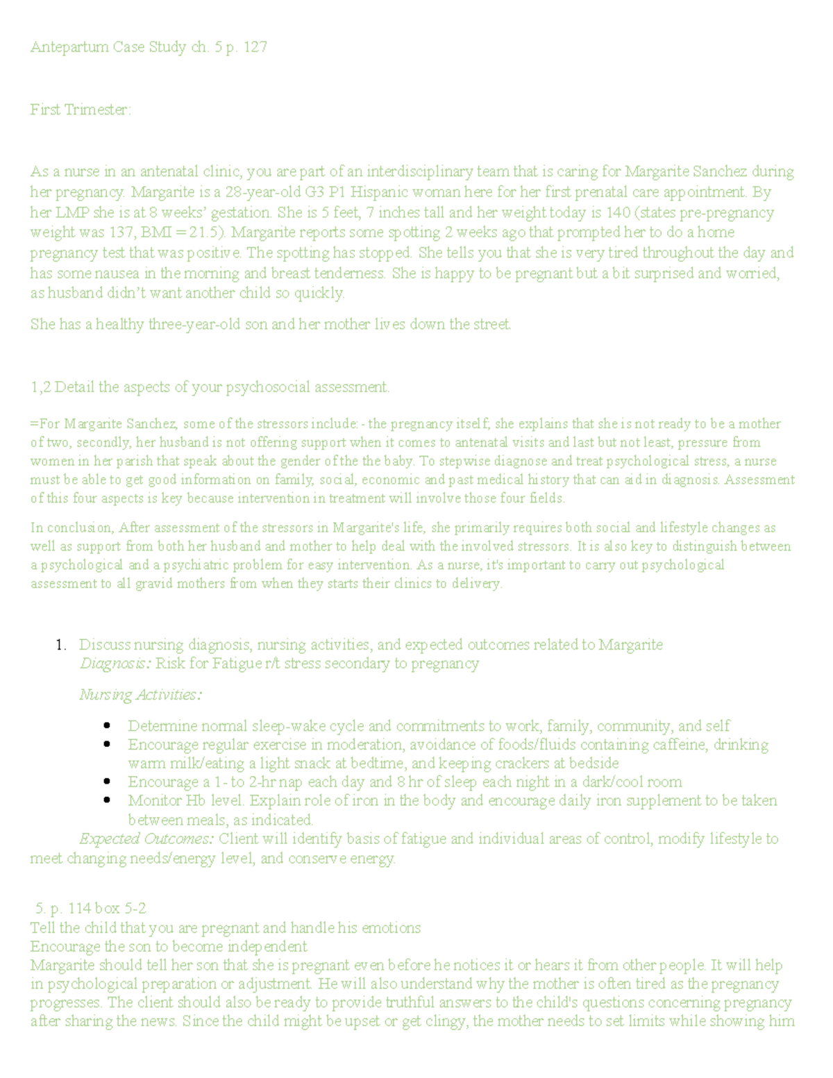 Antepartum Case Study ch. 5 - 5 p. 127 First Trimester: As a nurse in ...