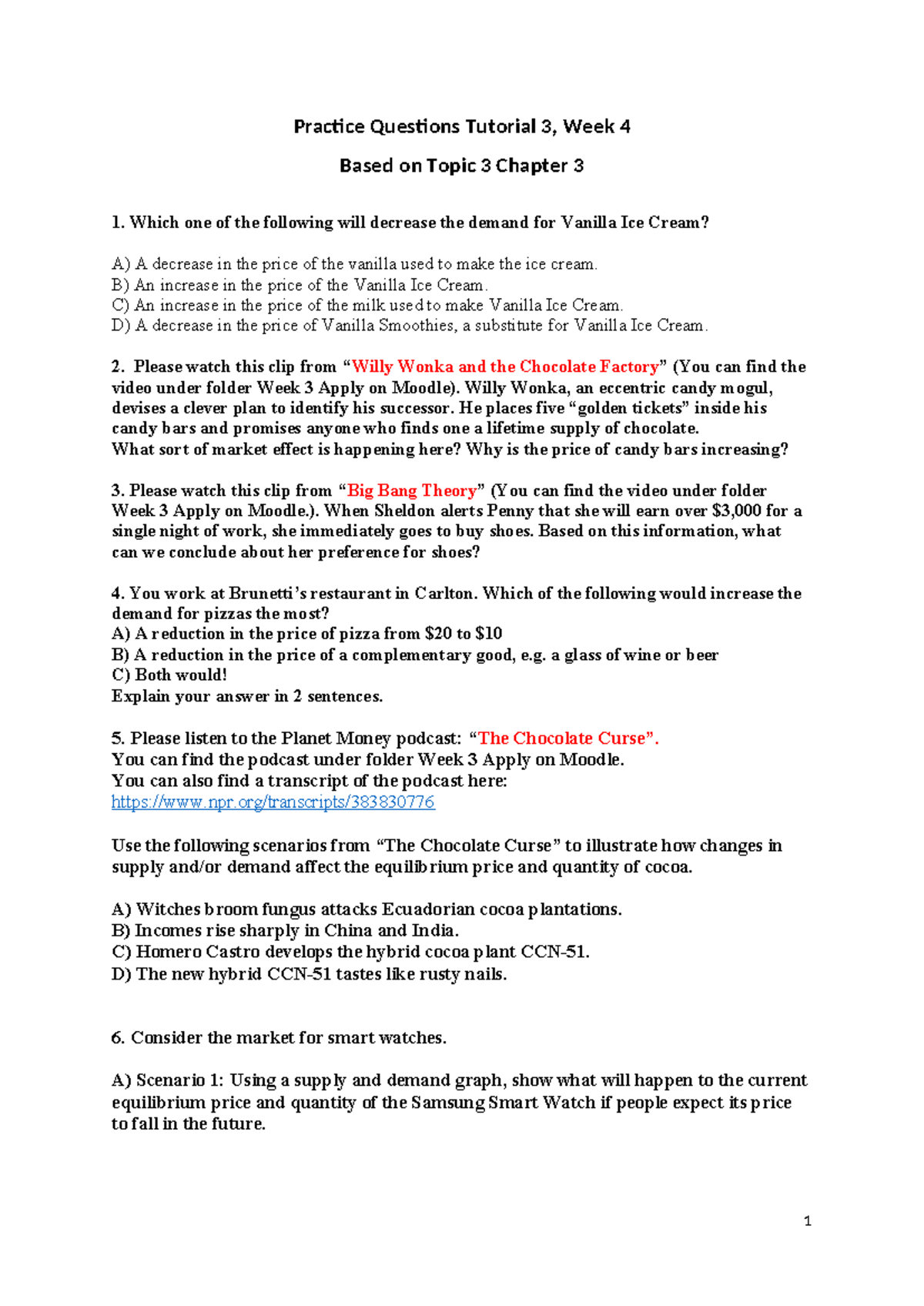 Practice Questions Tutorial 3 Week 4 (Topic 3 Chapter 3) - Practice ...