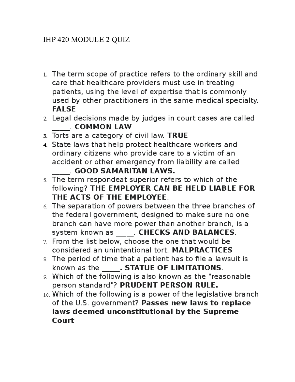 IHP 420 - 2-2 QUIZ - Module 2 quiz and answers - IHP 420 MODULE 2 QUIZ The term scope of ...