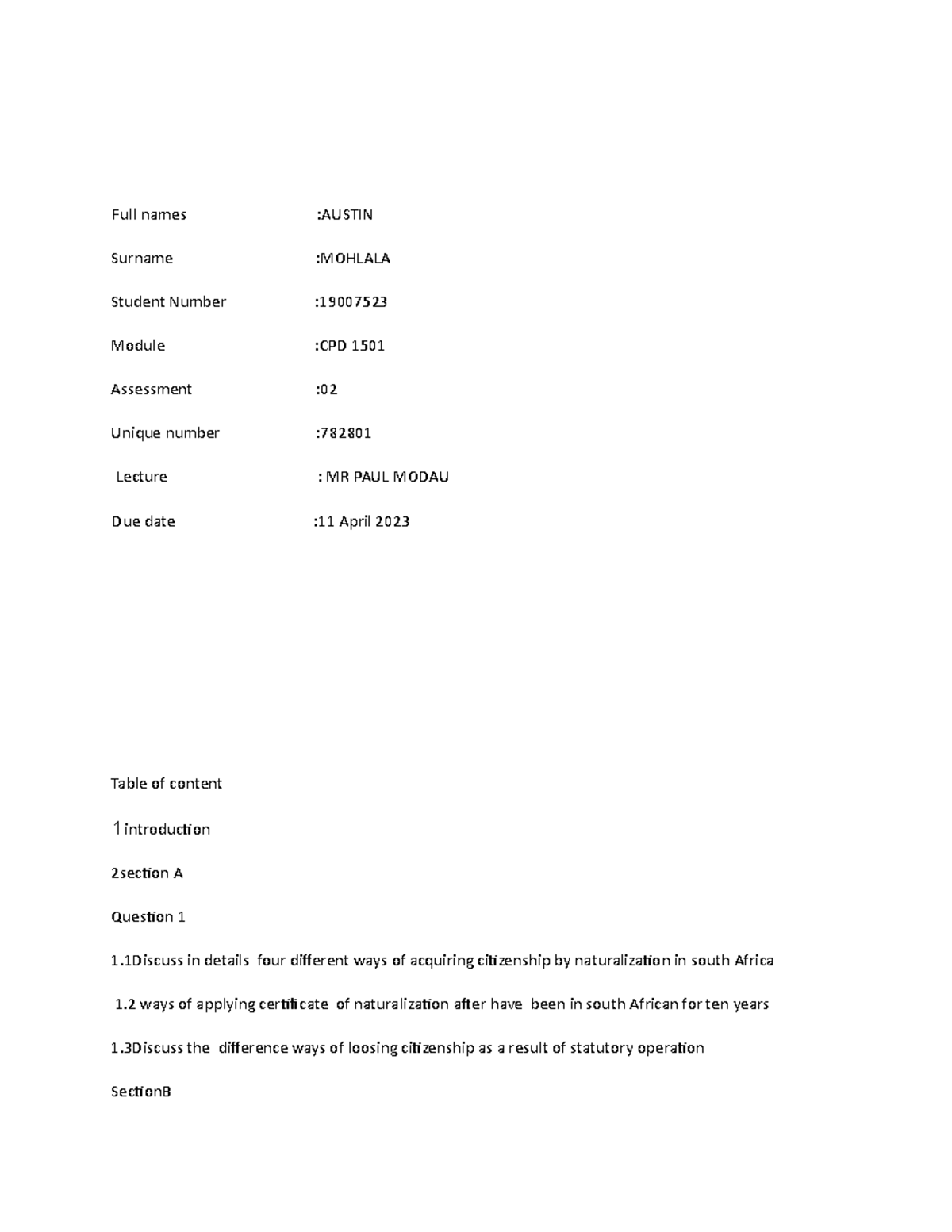 Assignment cpd1501 - Full names :AUSTIN Surname :MOHLALA Student Number : Module :CPD 1501 - Studocu