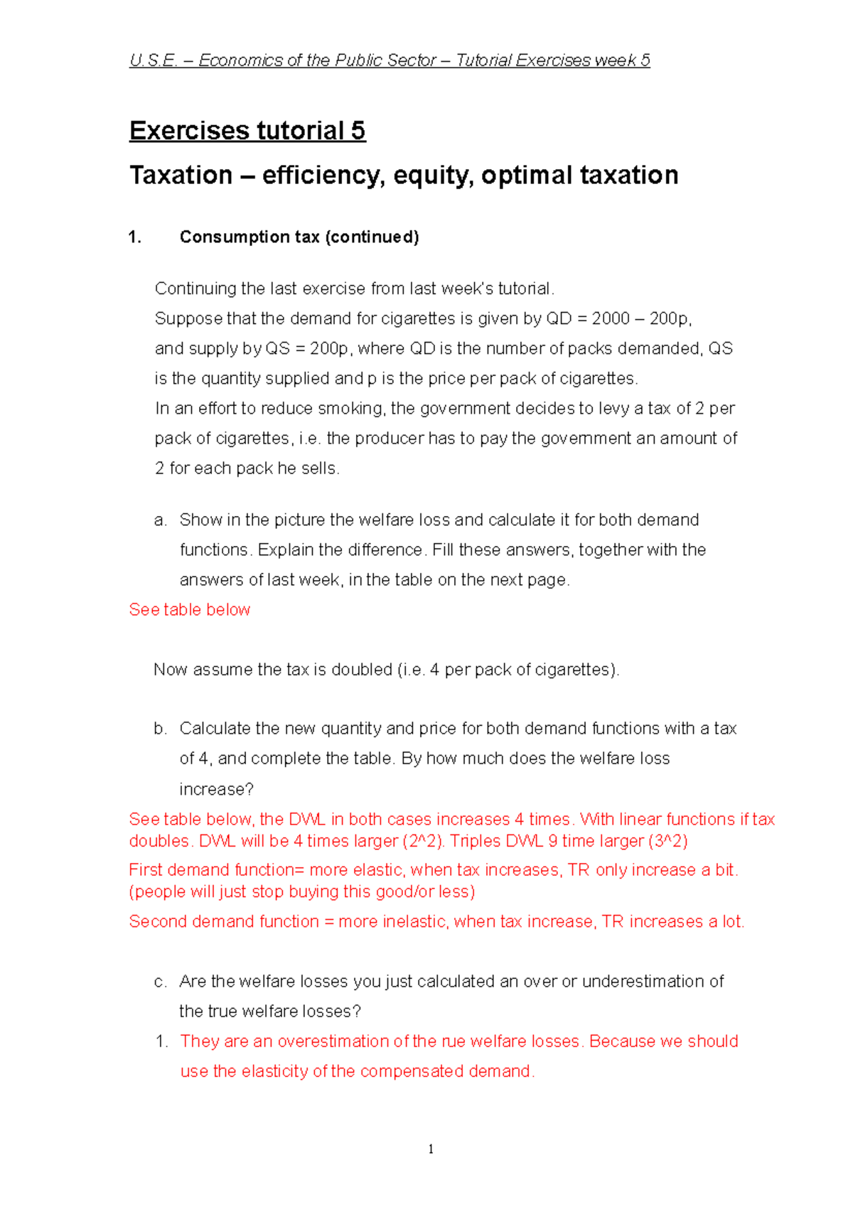 Exercises tutorial 5 EPS - Exercises tutorial 5 Taxation – efficiency, equity, optimal taxation ...