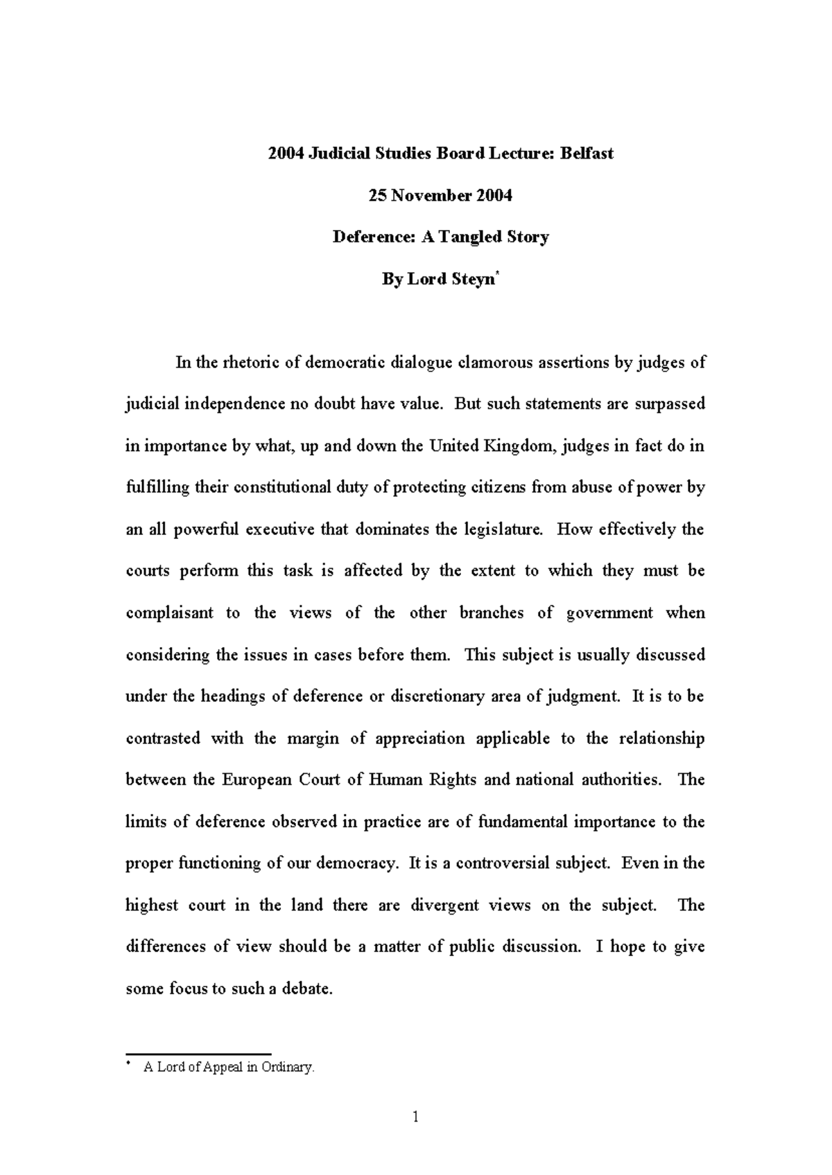 Lord Steyn A Tangled Story 2004 lecture on deference - 2004 Judicial ...