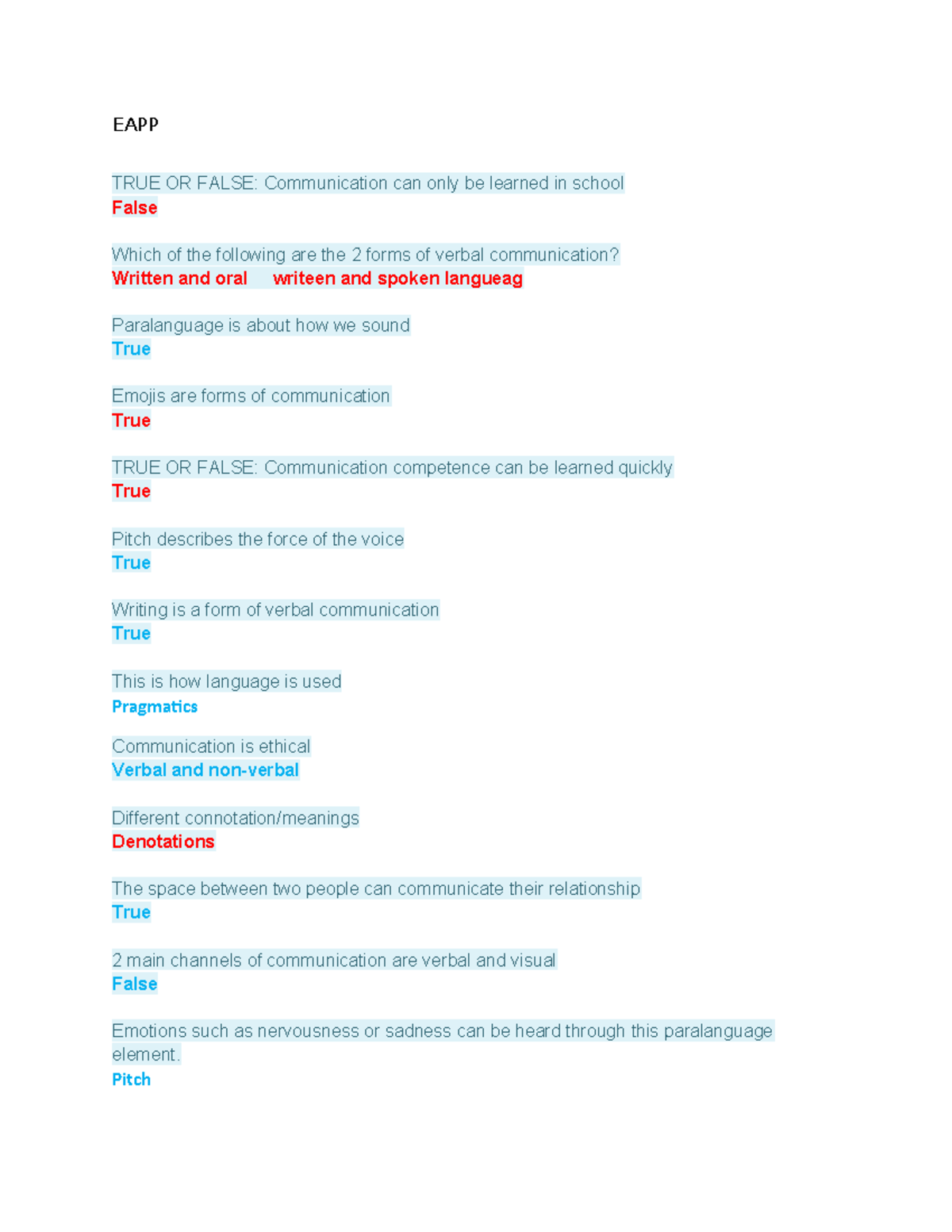 Document - Notes - EAPP TRUE OR FALSE: Communication can only be ...