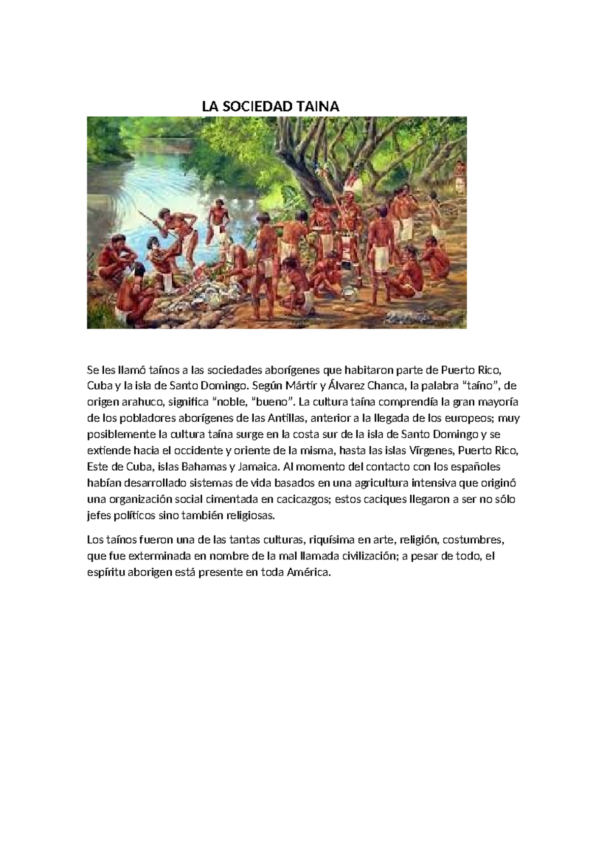 Origen, migracion, tribu - LA SOCIEDAD TAINA Se les llamó taínos a las ...