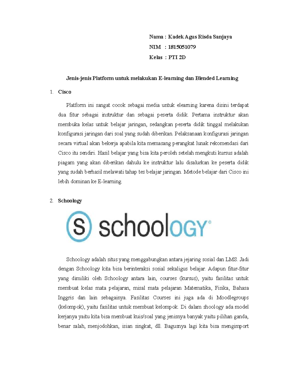 Jenis-Jenis Platform Belajar dan Pembelajaran - Nama : Kadek Agus Risda ...