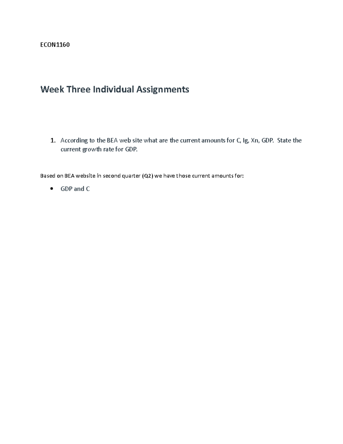 Document 10 - C Ig GDP Bea website - ECON Week Three Individual ...