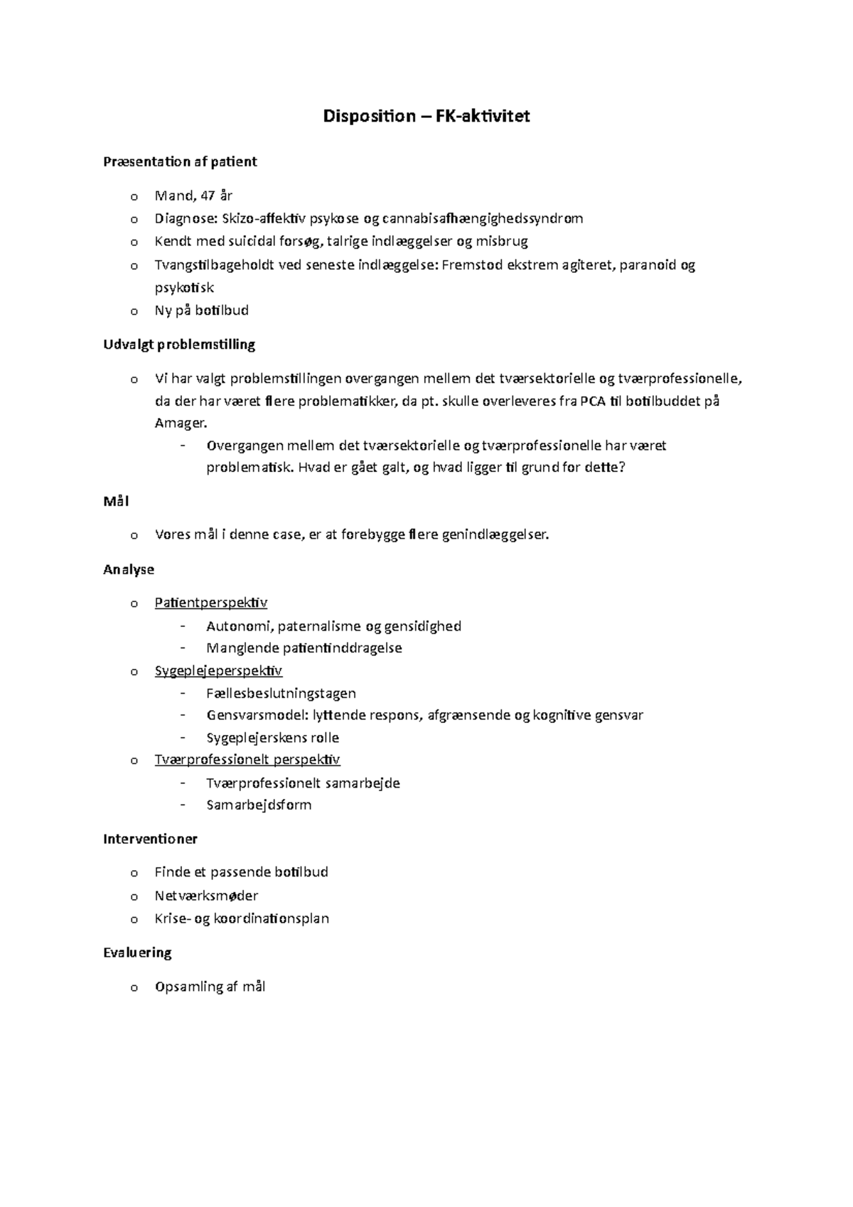 Disposition - FK-aktivitet - Disposition – FK-aktivitet Præsentation af ...