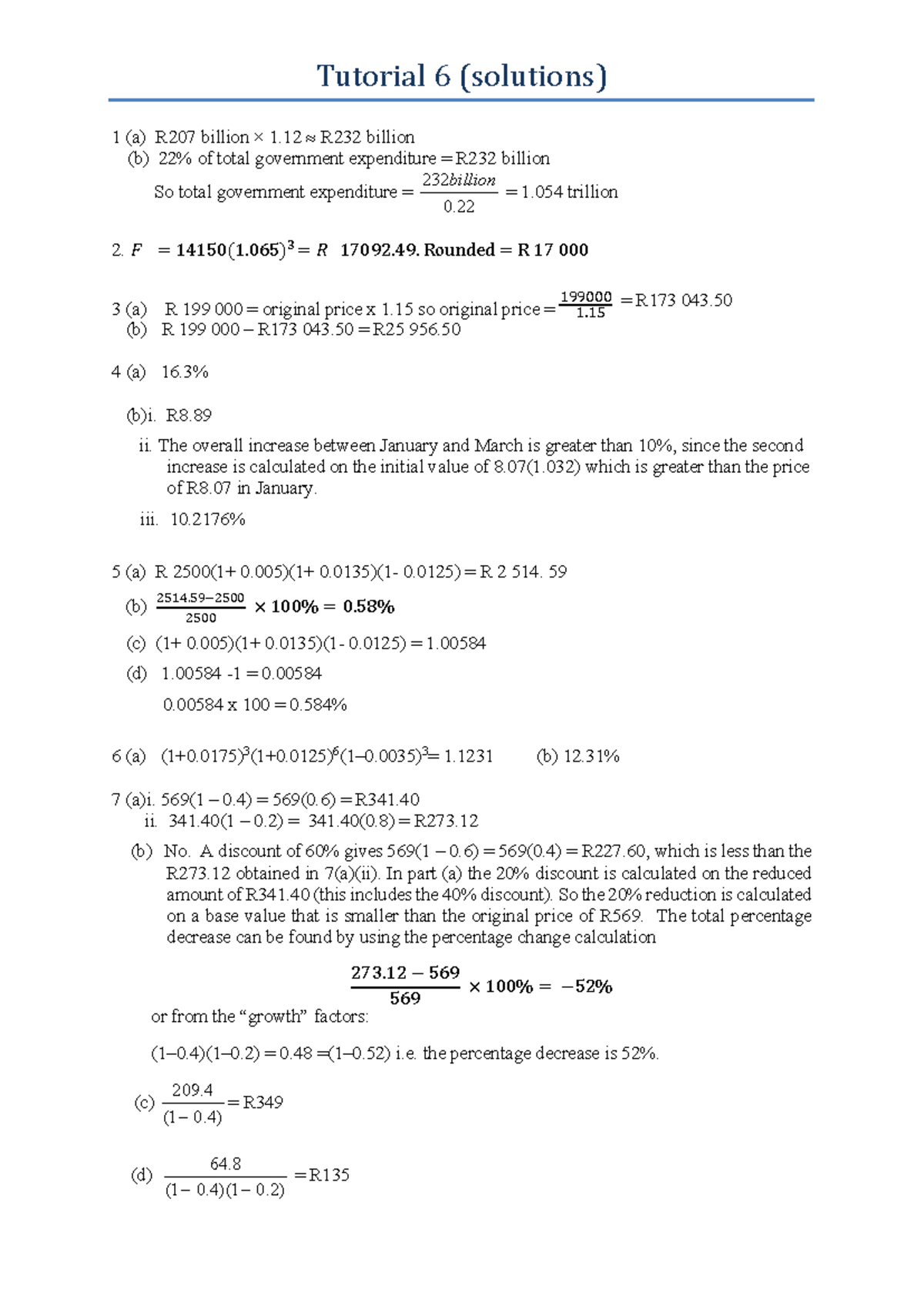 Tutorial 6 Growth factor solutions 2021 - Tutorial 6 (solutions) 1 (a) R207 billion × 1 ≈ R232 ...