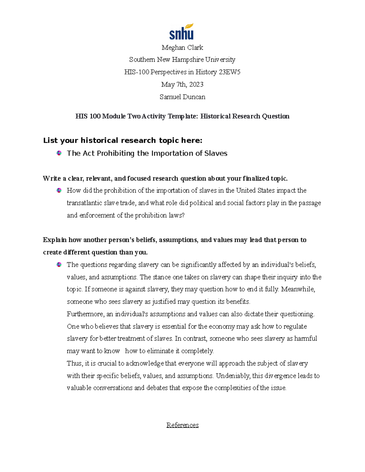 HIS 100 Module Two Activity Research Question Template - Meghan Clark ...