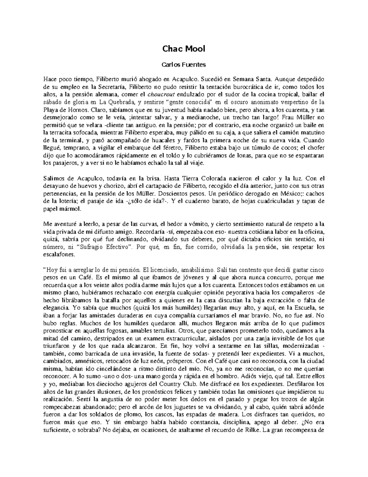 Chac Mool, de Carlos Fuentes - Chac Mool Carlos Fuentes Hace poco ...