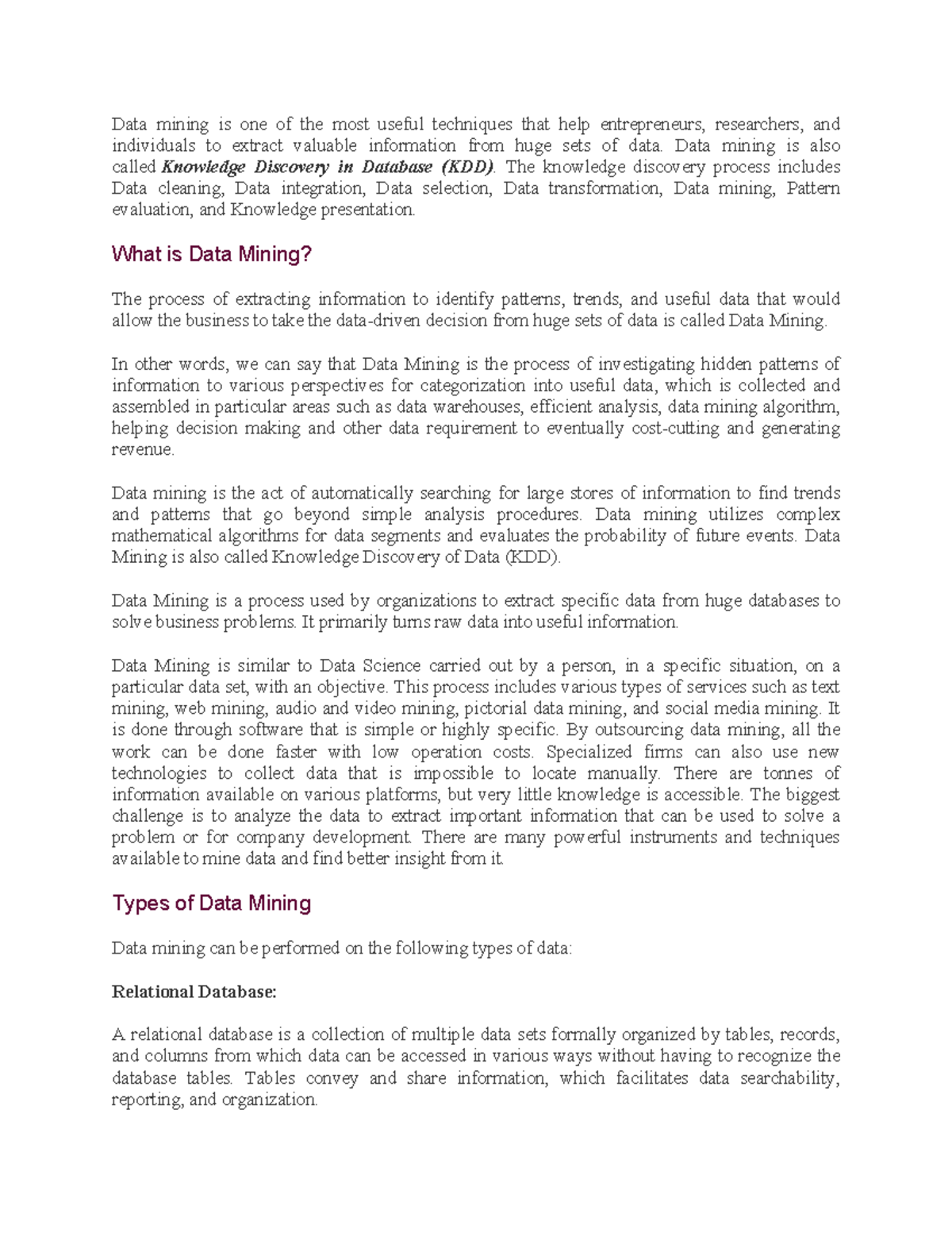 What is Data Mining - Data mining is one of the most useful techniques ...