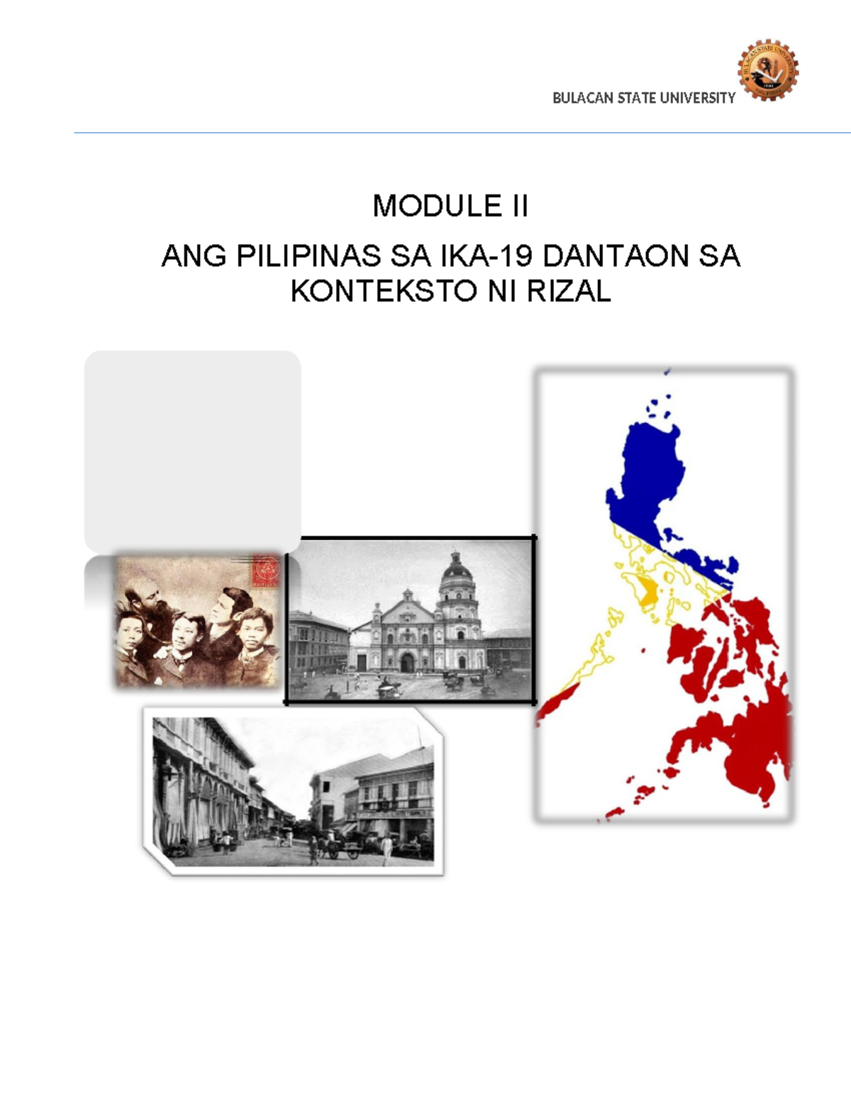 MODULE II ANG PILIPINAS SA IKA-19 DANTAON SA KONTEKSTO NI RIZAL ...