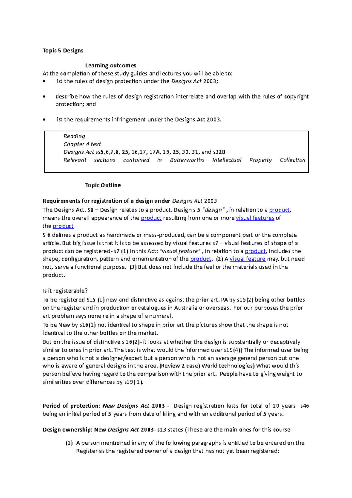 Topic 5 summary - Topic 5 Designs Learning outcomes At the completion ...