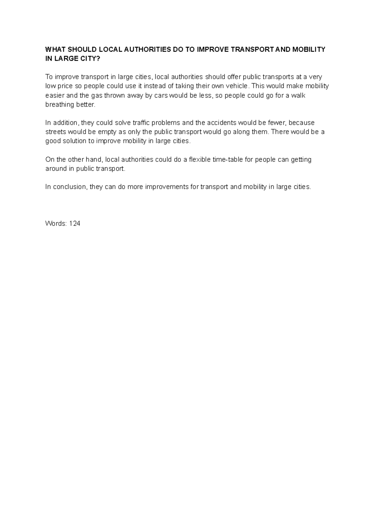 Writing - ... - WHAT SHOULD LOCAL AUTHORITIES DO TO IMPROVE TRANSPORT ...