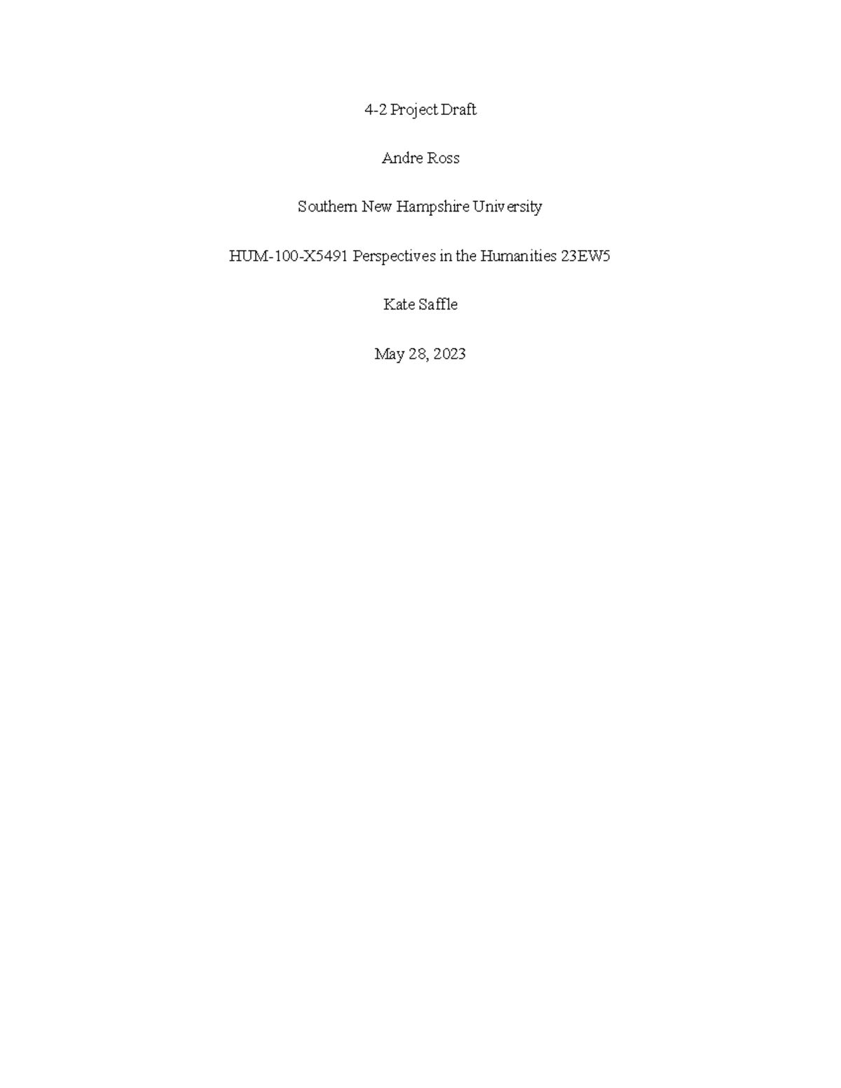 4-2 Project Draft - 4-2 Project Draft Andre Ross Southern New Hampshire ...