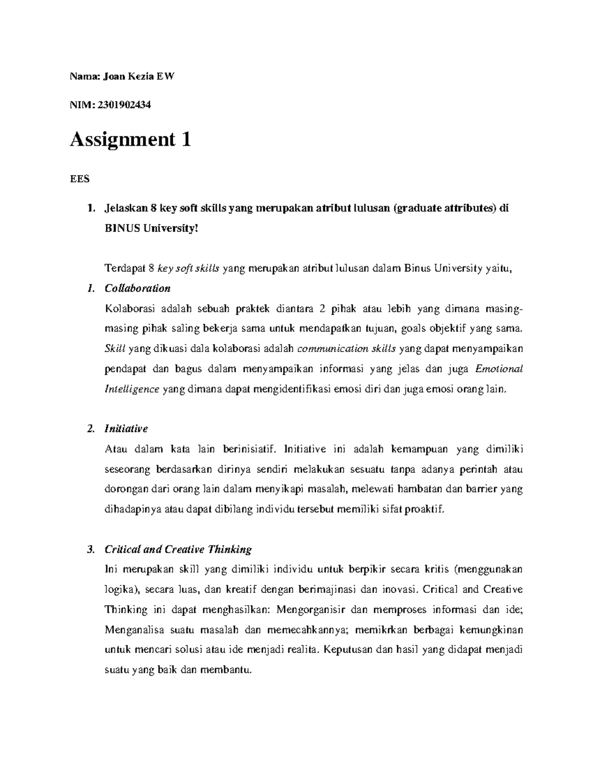 Assignment Bulan 1-EES-JOAN Kezia EW- 2301902434 - Nama: Joan Kezia EW NIM: 2301902434 ...