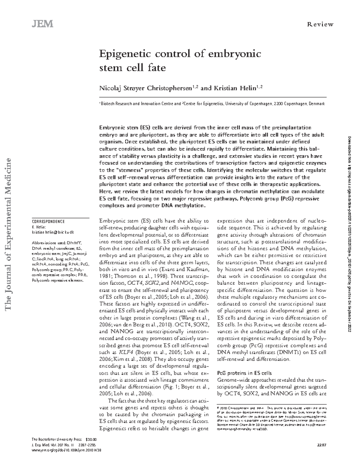 Epigenetic control of embryonic stem cell fate - The Rockefeller ...