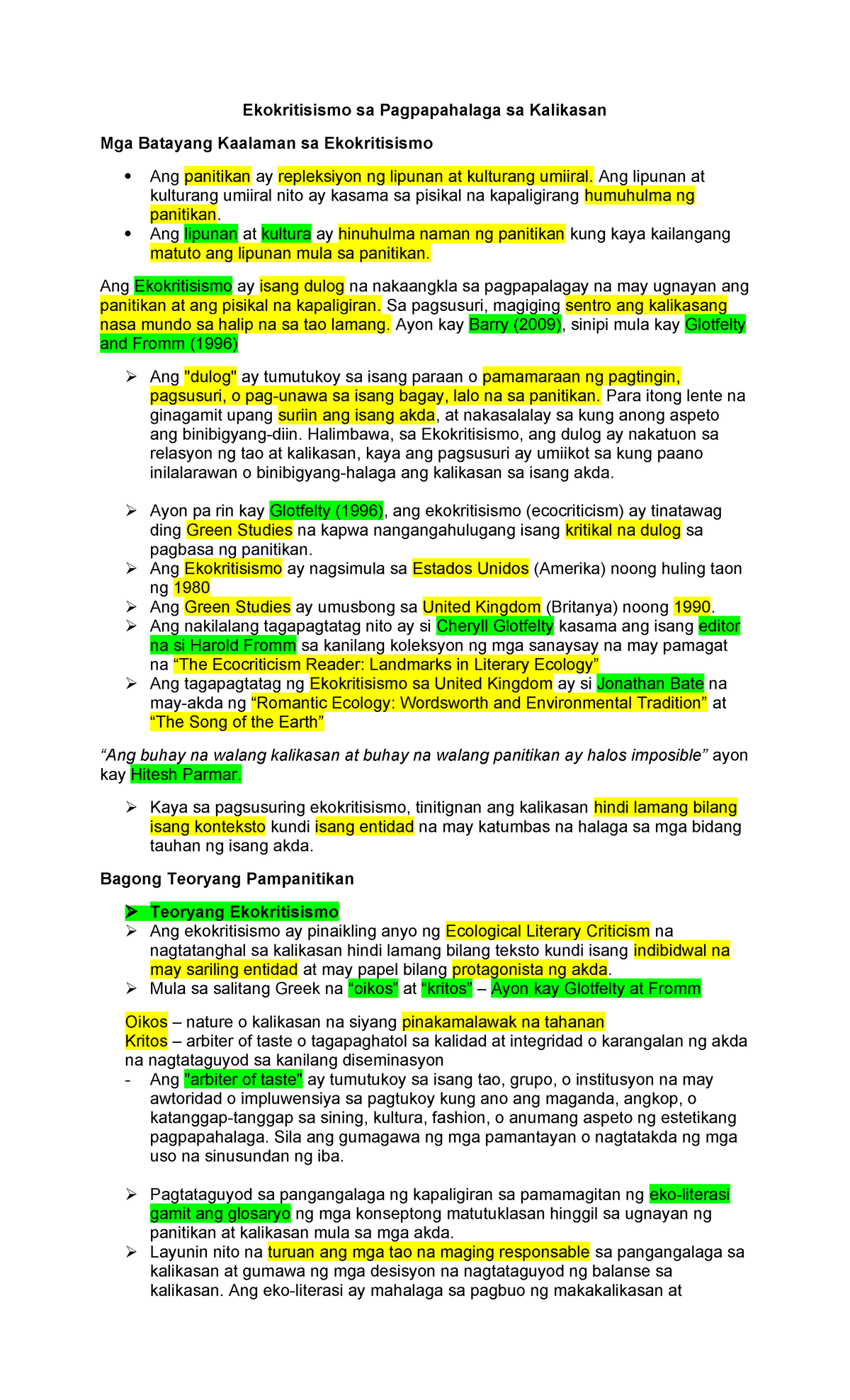 Ekokritisismo at Pagpapahalaga sa Kalikasan - Ang lipunan at kulturang umiiral nito ay kasama sa ...