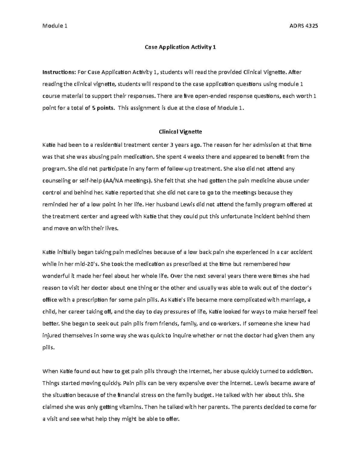 TTU ADRS 4325 Case Application Activity 1 Katie - Module 1 ADRS 4325 ...