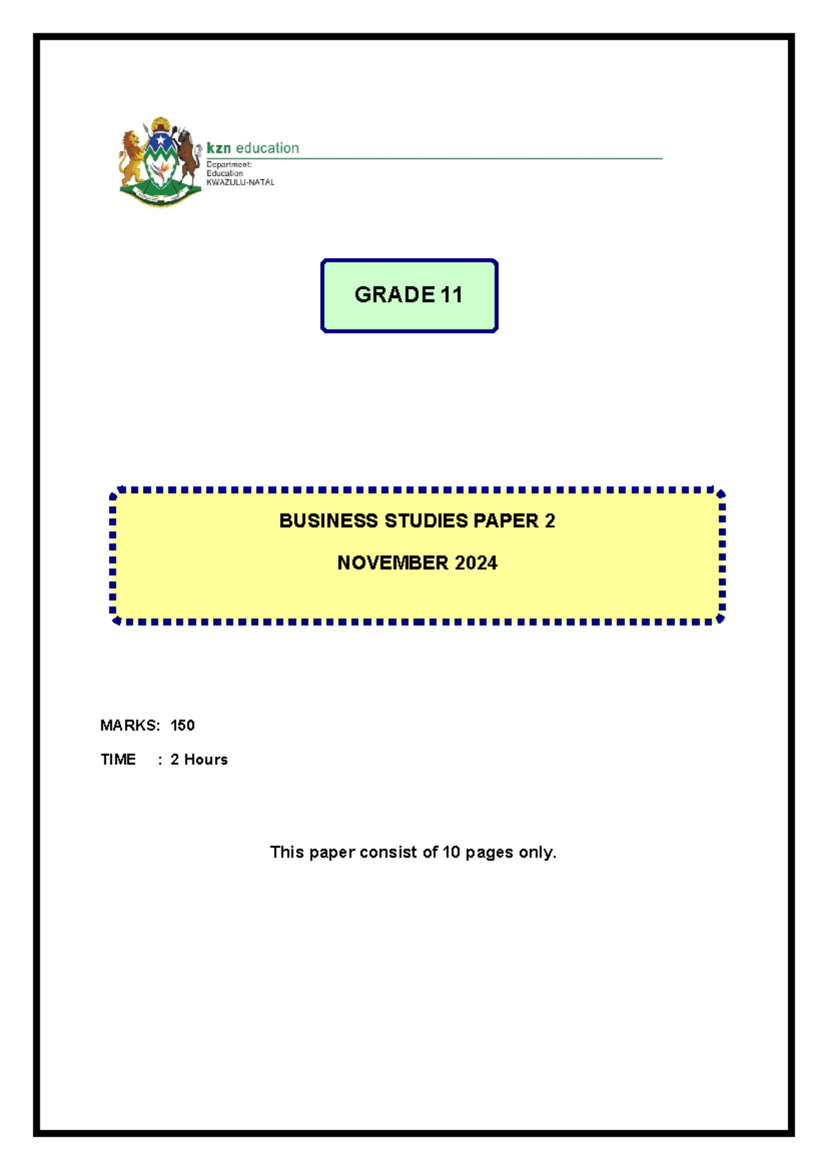 Grade 11 Paper 2 Final EXAM 2024 Simelane M - MARKS: 150 TIME : 2 Hours ...