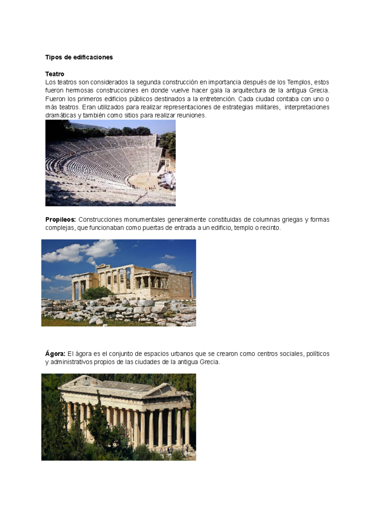 Arquitectura Griega - Tipos de edificaciones Teatro Los teatros son considerados la segunda ...