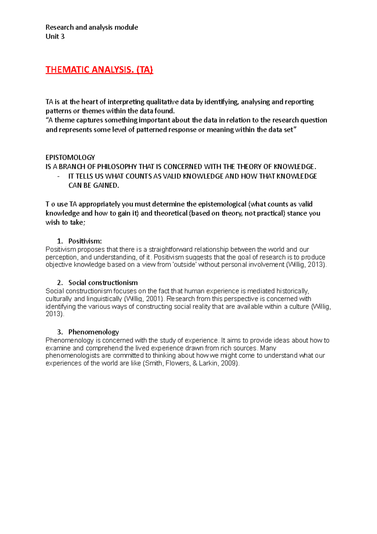 UNIT 3 - Lecture notes 3 - Unit 3 THEMATIC ANALYSIS. (TA) TA is at the ...
