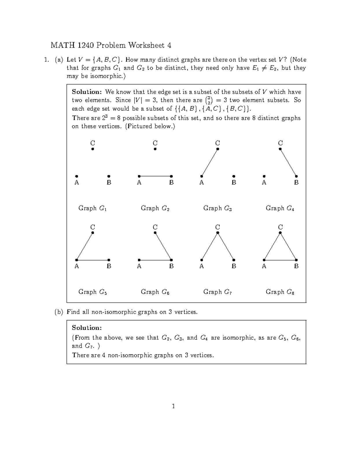 Worksheet 4Solutions(V2) - MATH 1240 Problem Worksheet 4 (a) LetV={A, B, C}. How many distinct ...