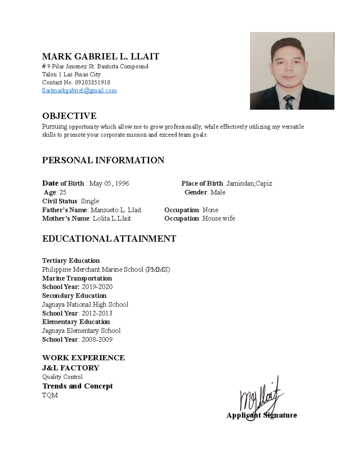 Resume - MARK GABRIEL L. LLAIT # 9 Pilar Jimenez St. Bautista Compound ...