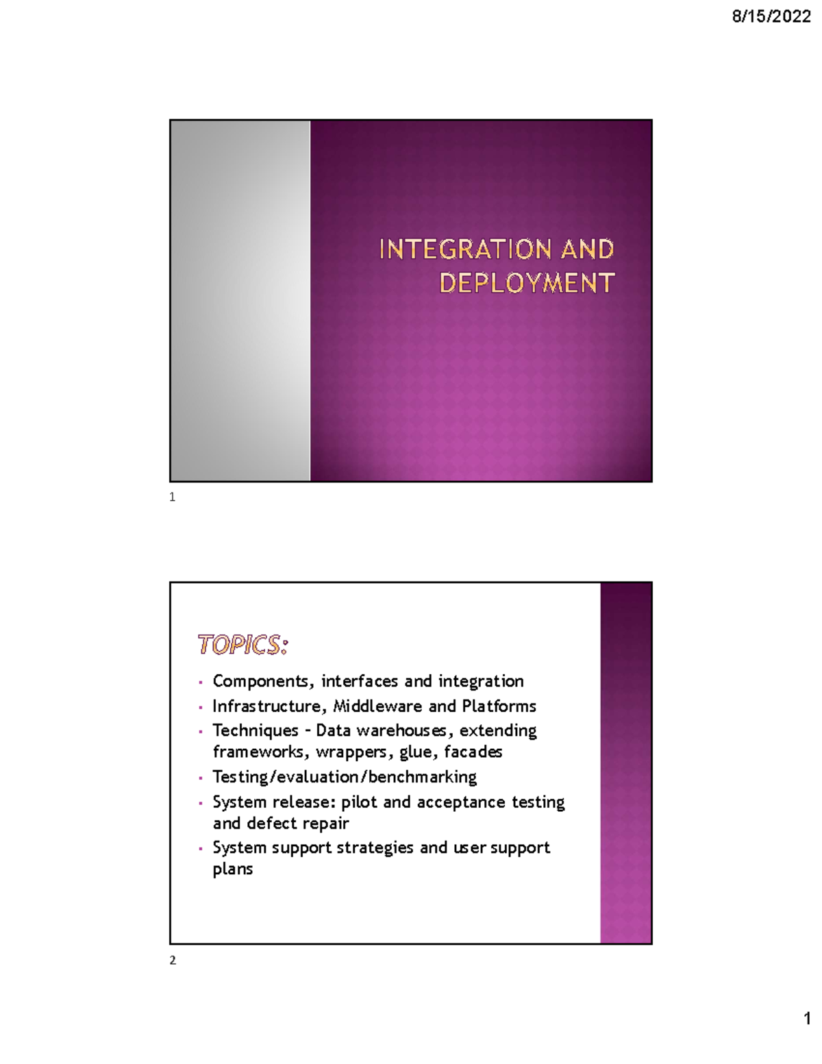 Chapter 4-Integration - Components, interfaces and integration Infrastructure, Middleware and ...