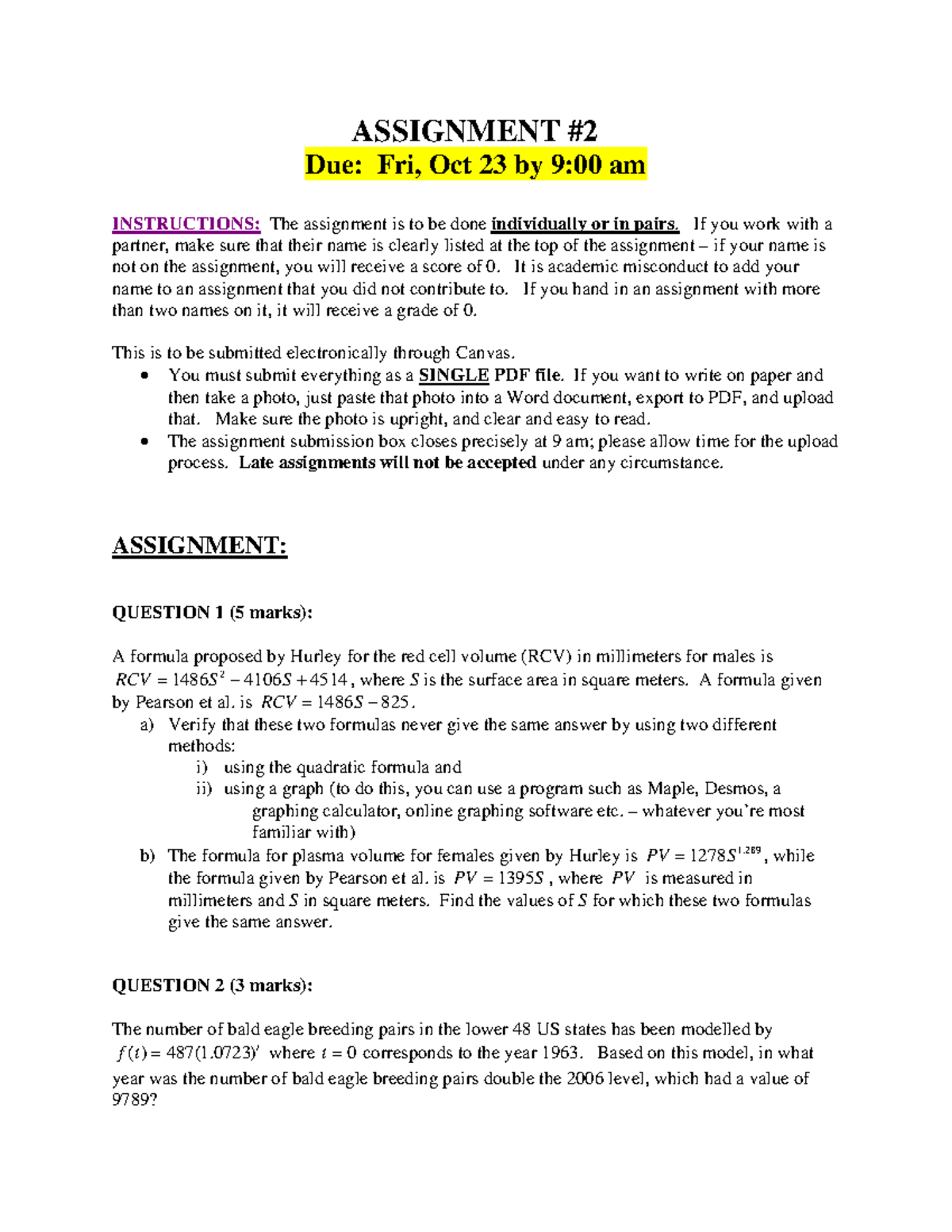 Assign 2 - ASSIGNMENT # 2 Due: Fri, Oct 23 by 9:00 am INSTRUCTIONS: The ...