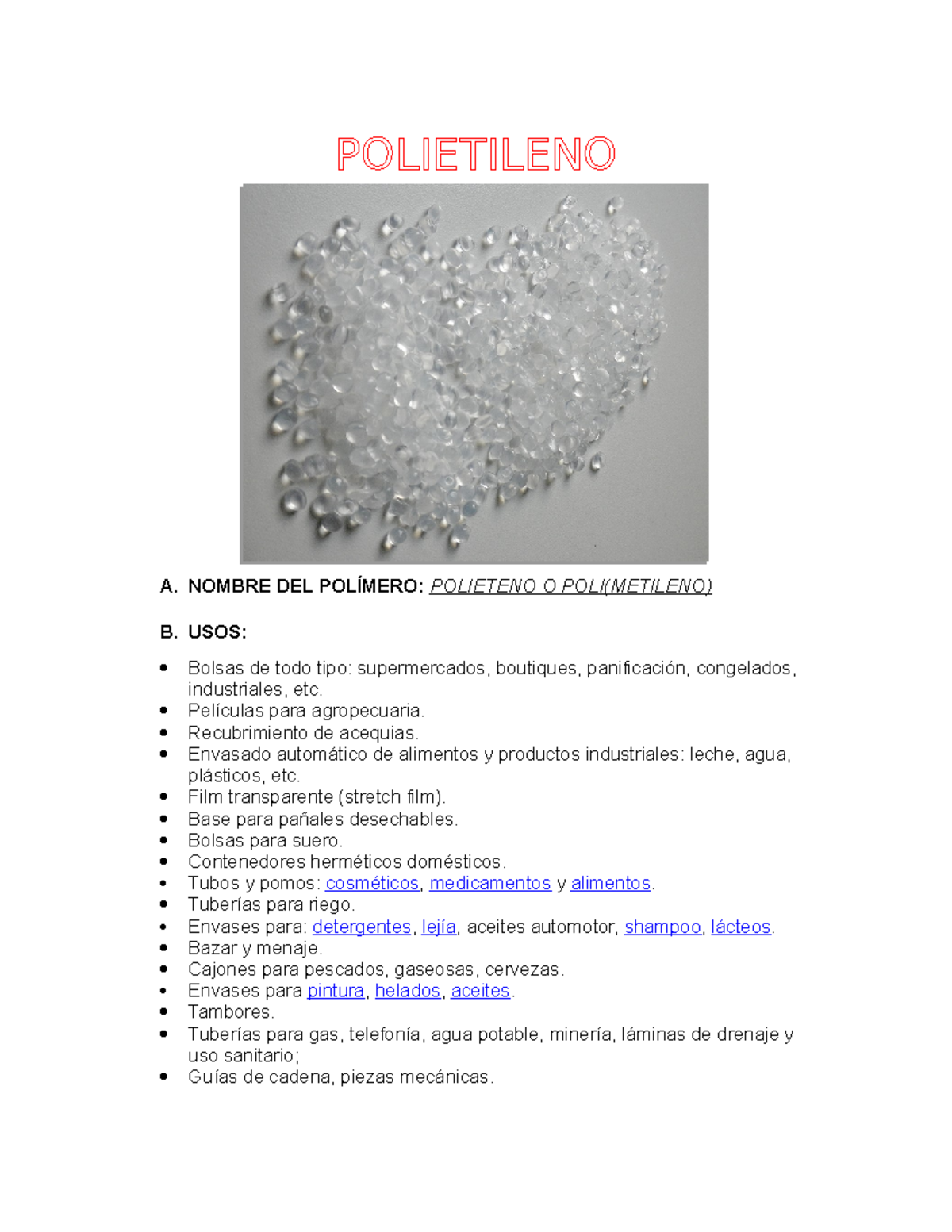 Polímeros: POLIETENO O POLI(METILENO y ALCOHOL DE POLIVINILO ...