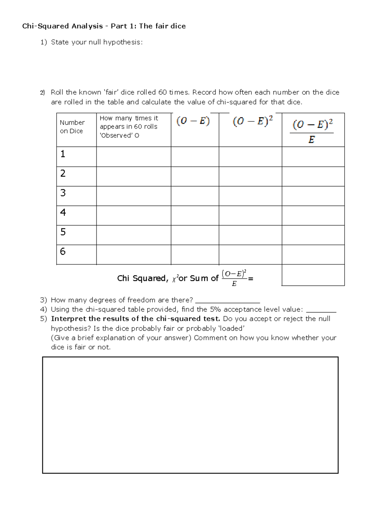2. Loaded and fiar Dice sheets AHA - Chi-Squared Analysis - Part 1: The ...