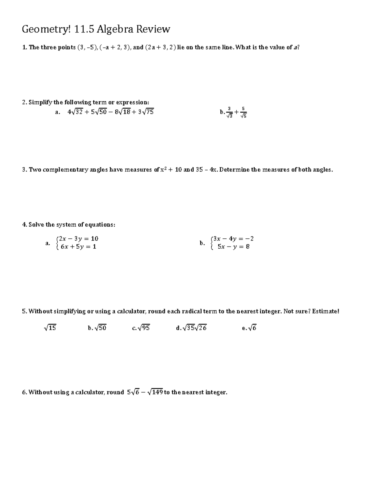11.5 Algebra HW - edfrtghj - Geometry! 11 Algebra Review 1. The three ...