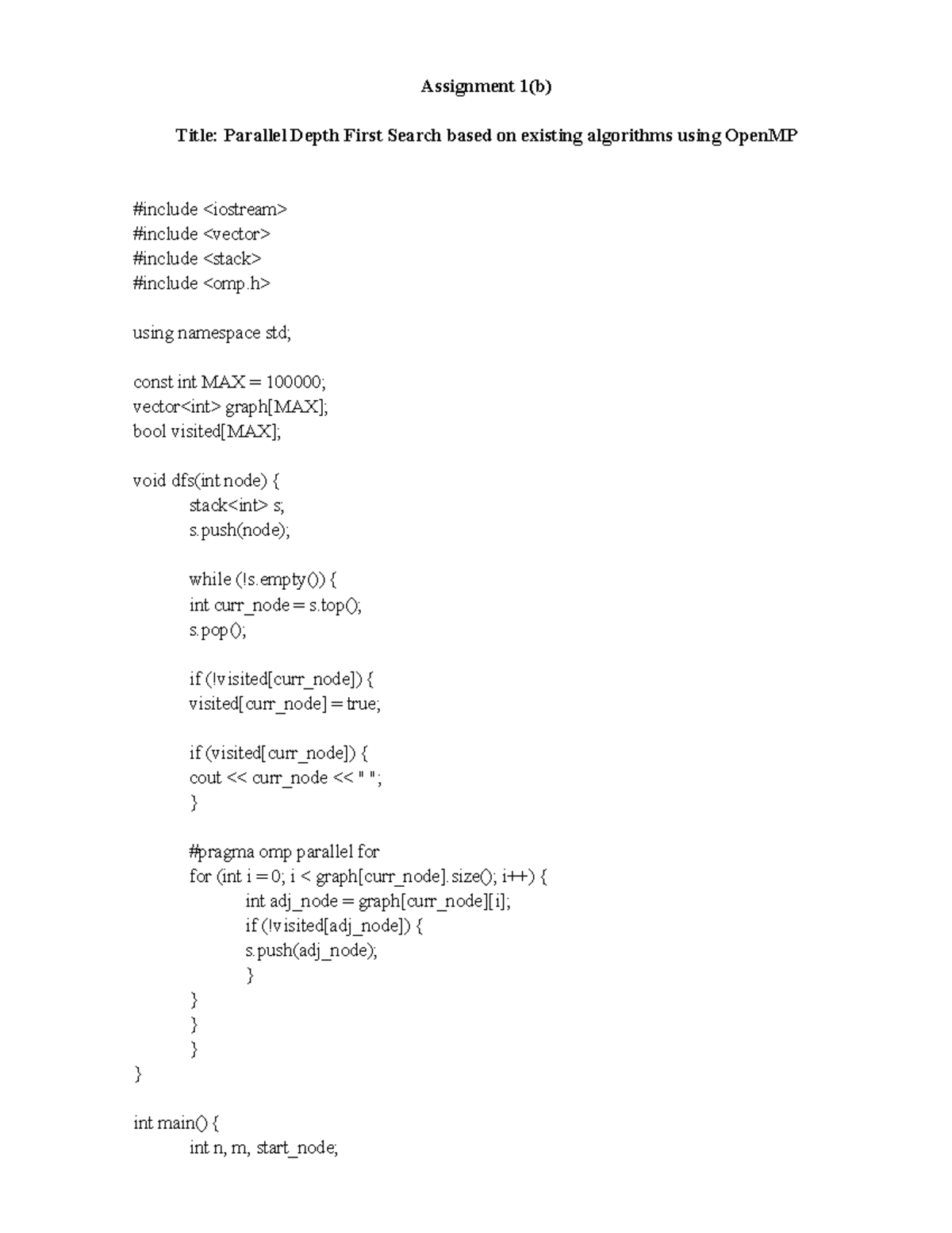 Grp A Assignment 1(b) - practical - Assignment 1(b) Title: Parallel Depth First Search based on ...
