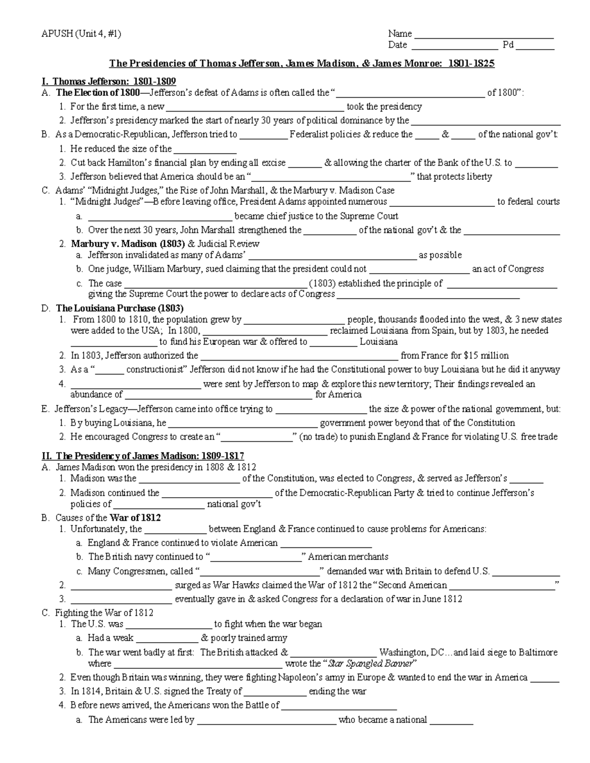 1 Jefferson, Madison, Monroe Notes - APUSH (Unit 4, #1) Name