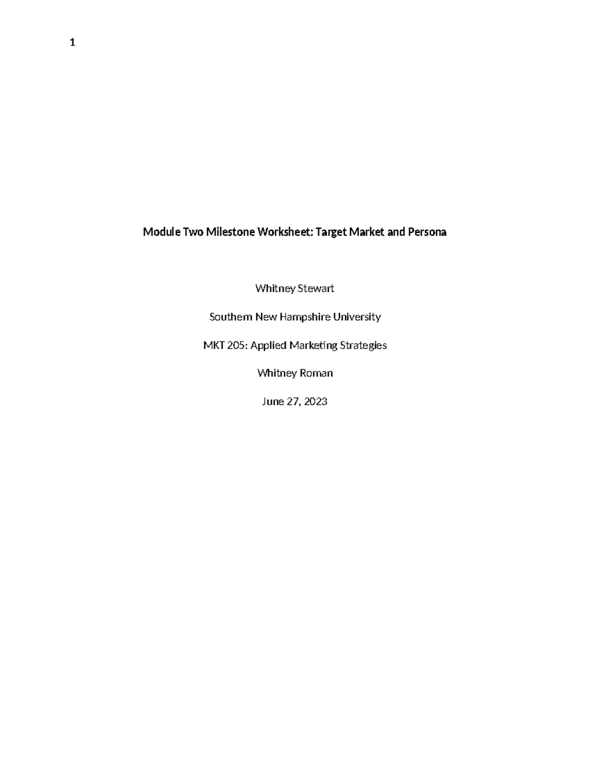 MKT205 Module Two Milestone - Module Two Milestone Worksheet: Target ...
