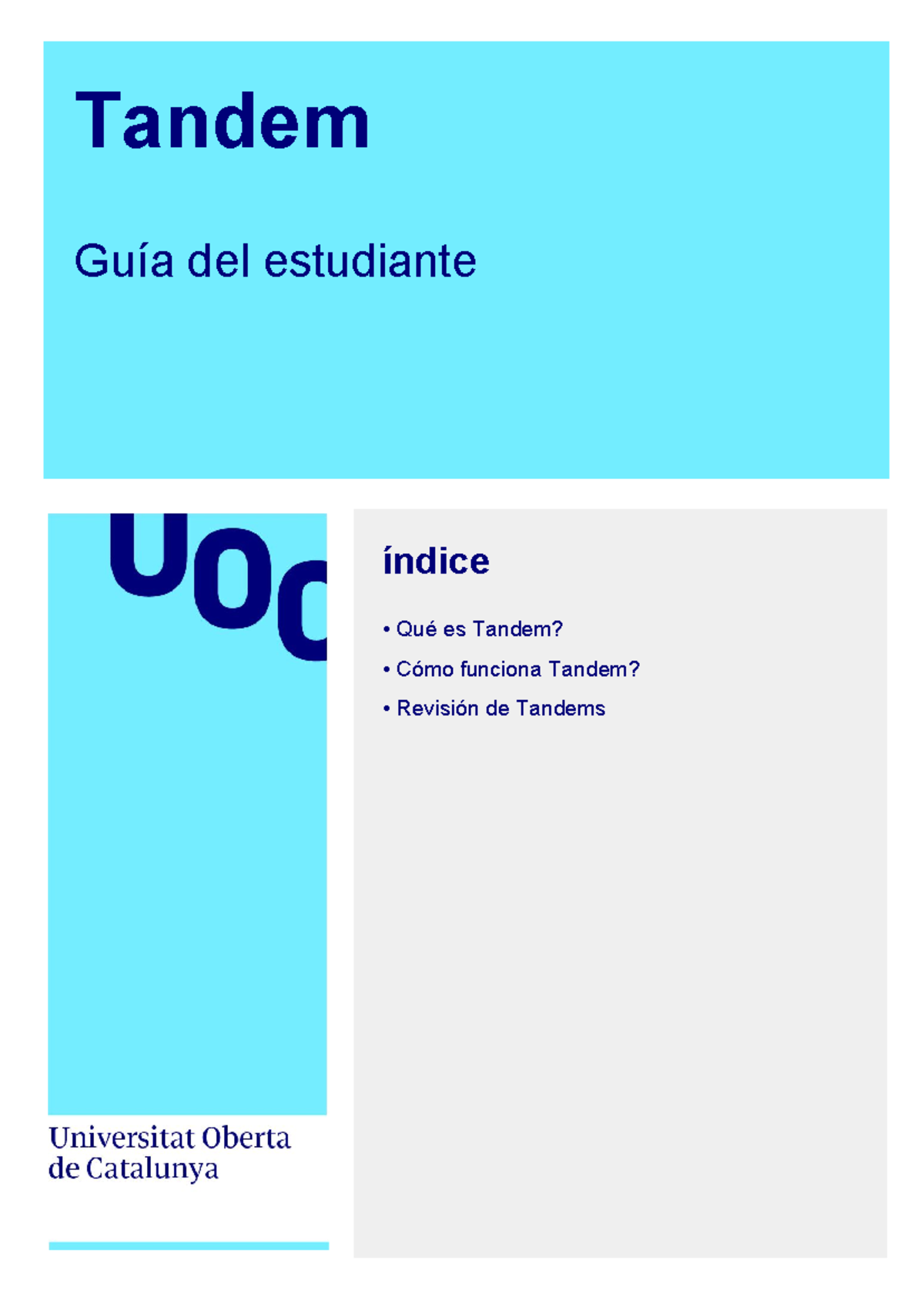 Tandem cast - Tandem Guía del estudiante índice Qué es Tandem? Cómo ...