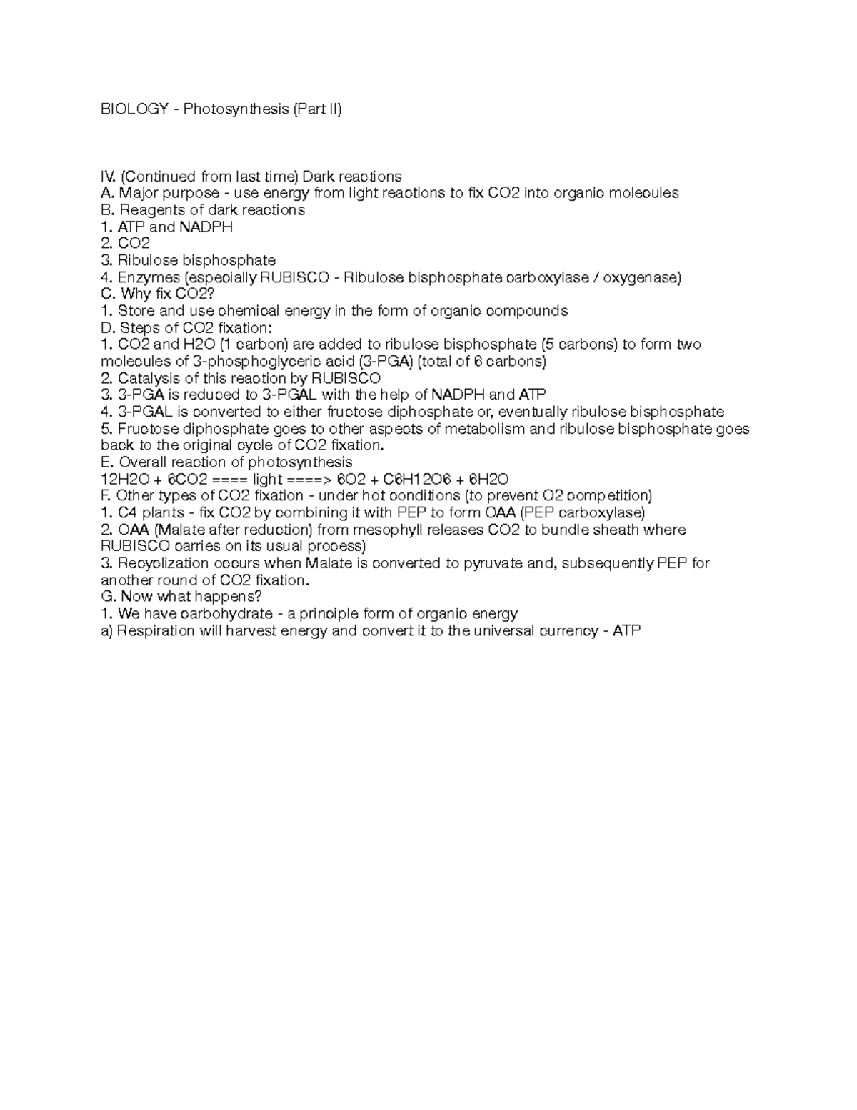 Bio 3 - Notes - BIOLOGY - Photosynthesis (Part II) IV. (Continued from ...